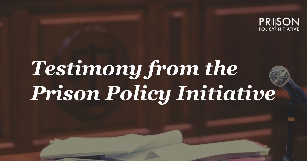 The Prison Policy Initiative submits testimony in favor of SB503 to ...